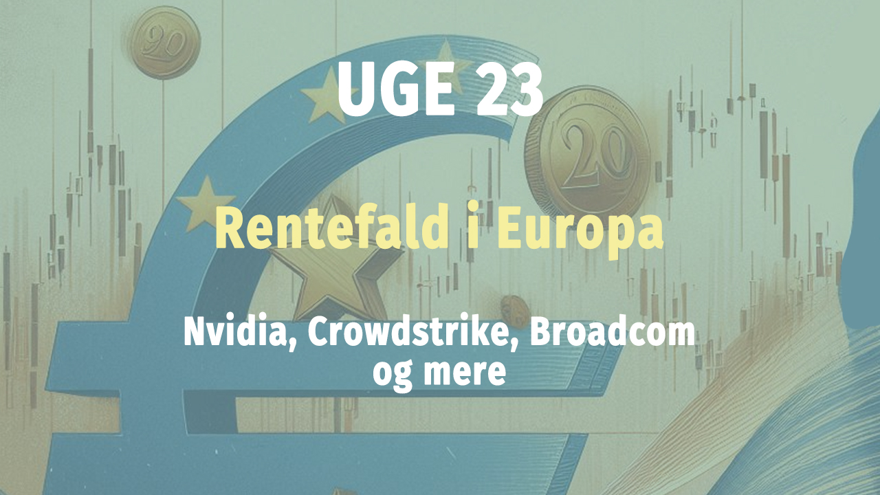 Uge 23 - Rentefald i Europa - NewDeal Invest